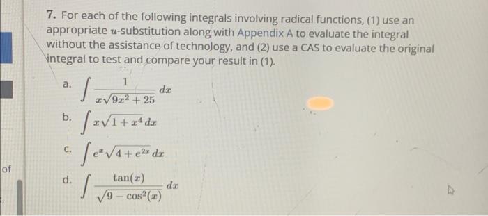 Solved 7. For each of the following integrals involving | Chegg.com