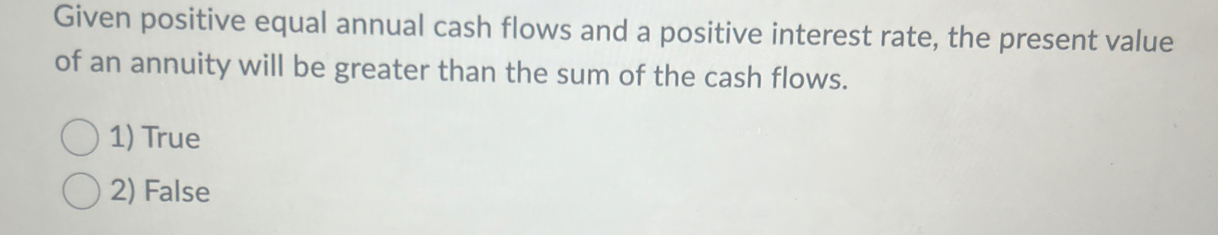 Given positive equal annual cash flows and a positive | Chegg.com
