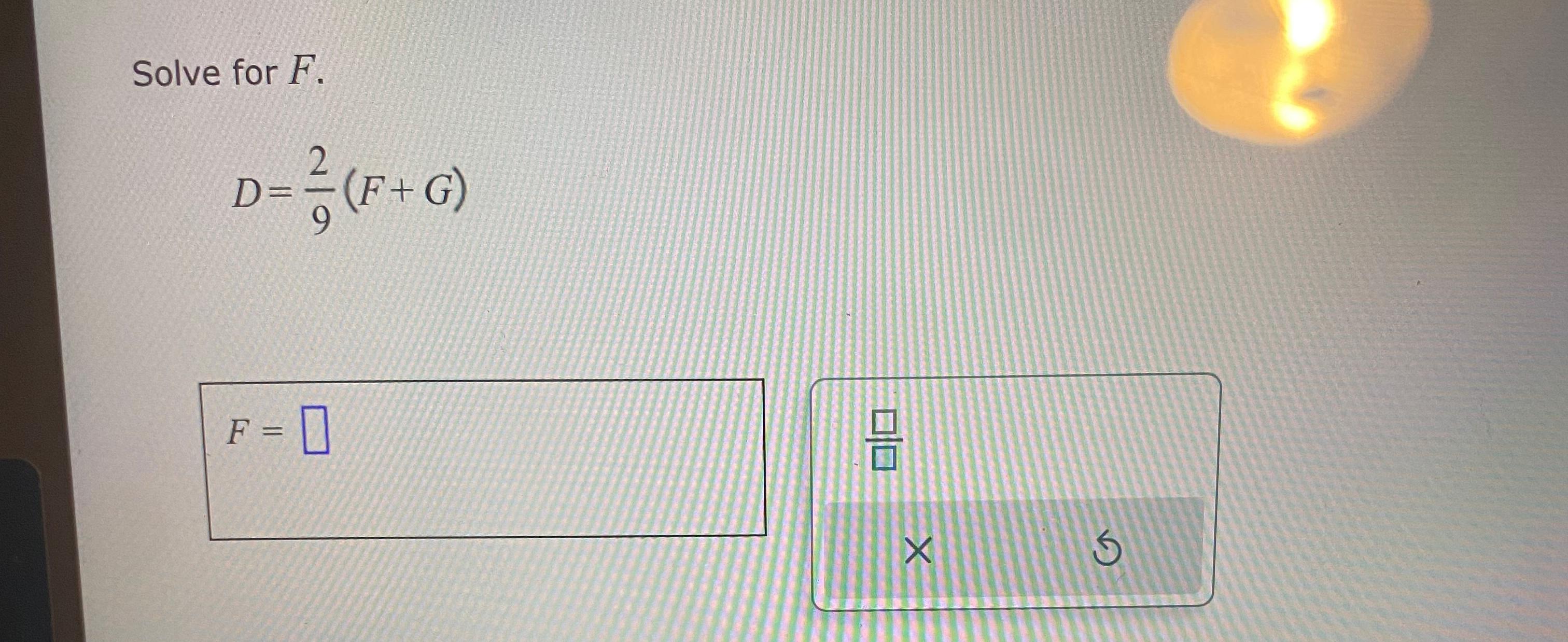 Solved Solve for F.D=29(F+G) | Chegg.com