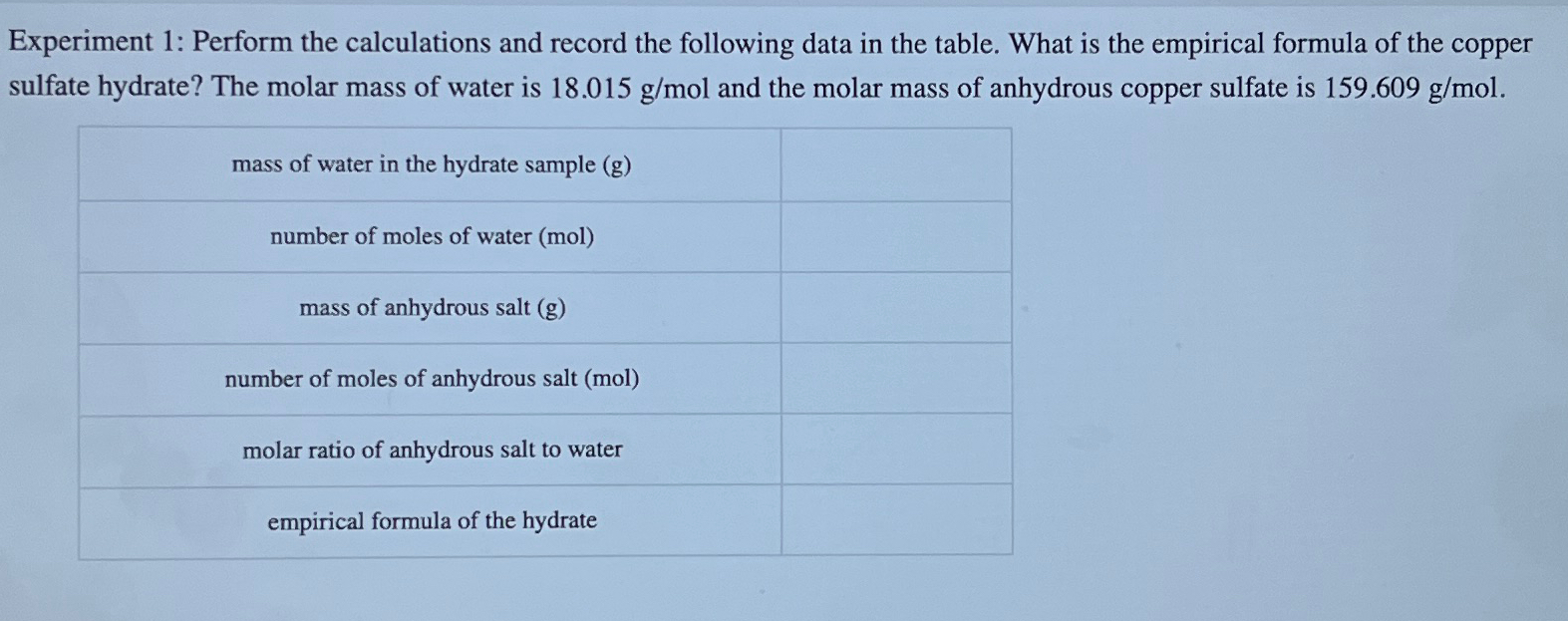 Solved Experiment 1: Perform the calculations and record the | Chegg.com