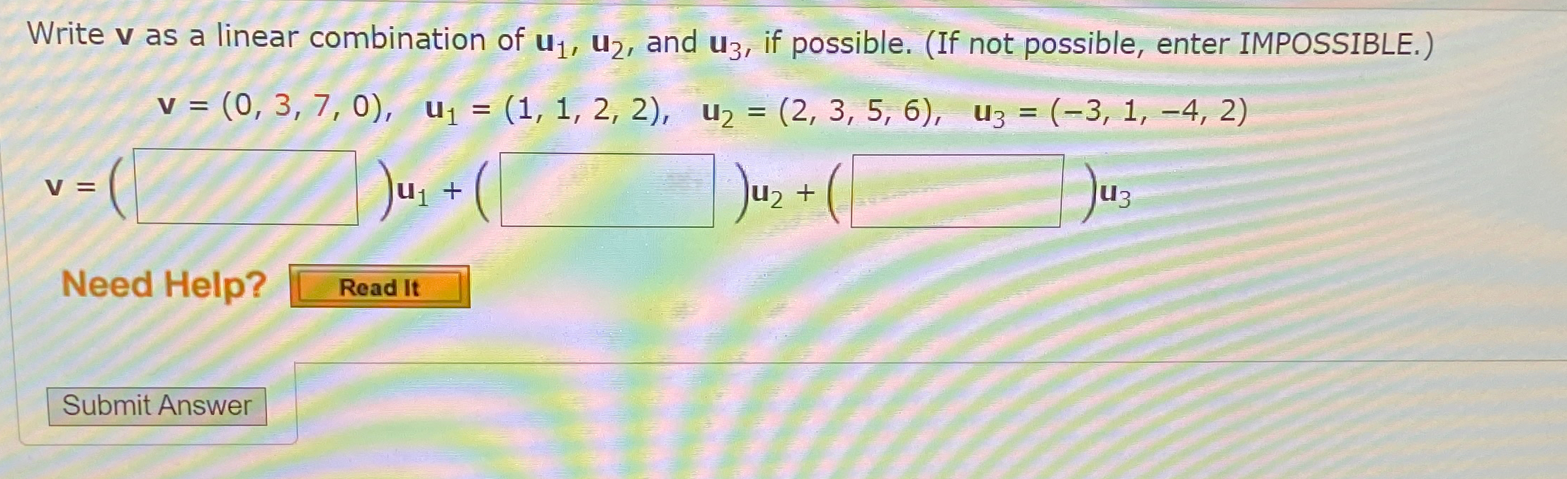 Solved Write v ﻿as a linear combination of u1,u2, ﻿and u3, | Chegg.com