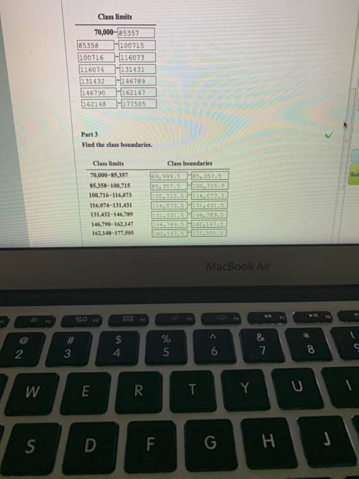 Solved Part 3 Find the class boundaries. Class boundaries | Chegg.com