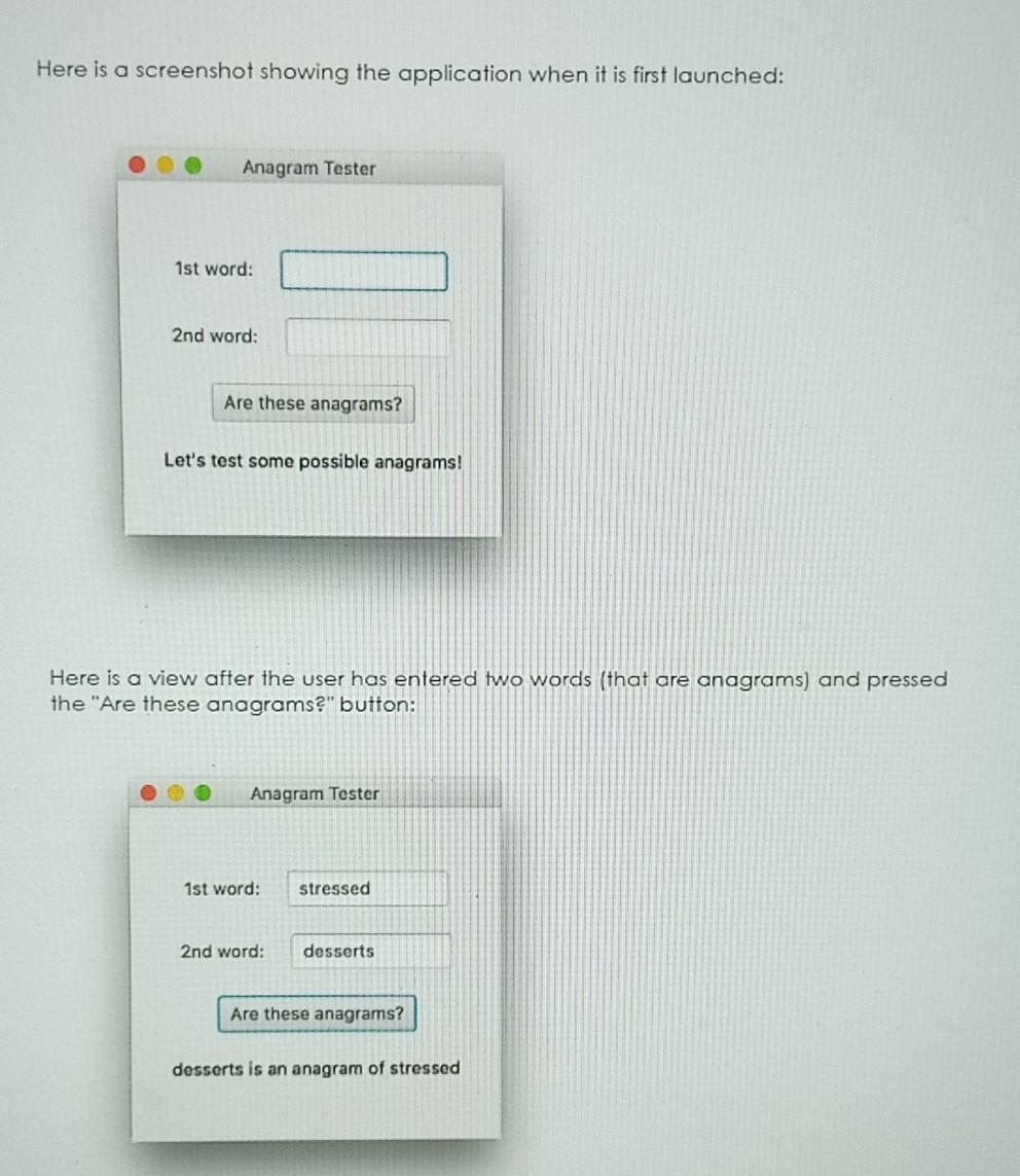 Solved 1. Testing for Anagrams: An anagram is a word made by | Chegg.com
