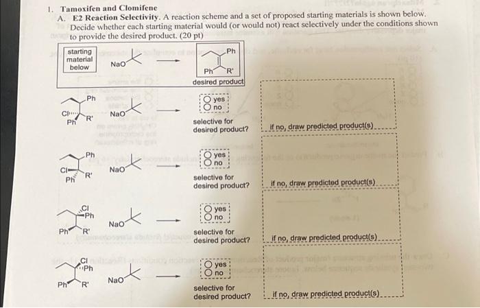 Solved 1. Tamoxifen and Clomifene A. E2 Reaction | Chegg.com