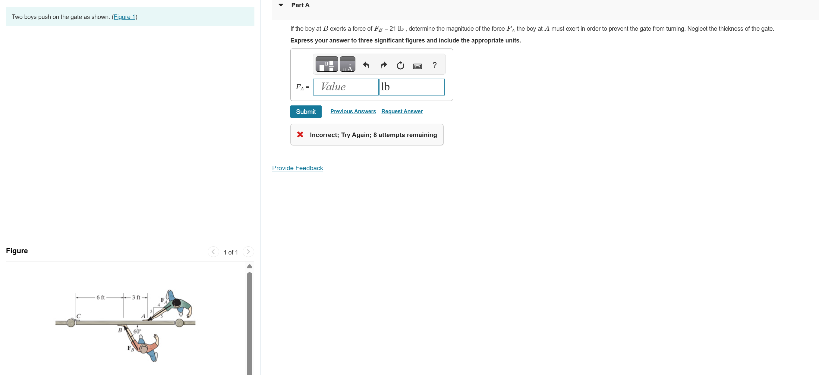 Solved Two boys push on the gate as shown. (Figure 1) ﻿Part | Chegg.com