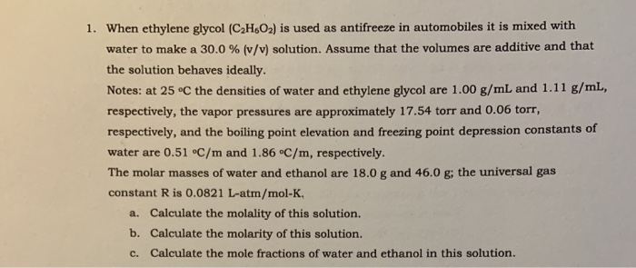 Solved 1. When ethylene glycol (C2H602) is used as | Chegg.com