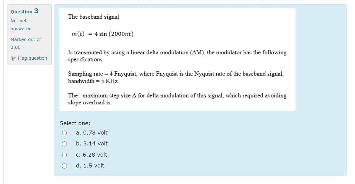 Solved The baseband signalm(t)=4sin(2000πt)Is transmuted by | Chegg.com