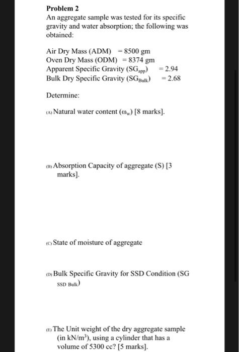 Solved Problem 2 An aggregate sample was tested for its | Chegg.com