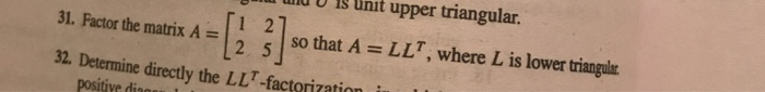 Solved U U 15 Unit upper triangular. 31. Factor the matrix | Chegg.com