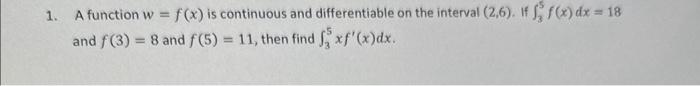 Solved 1. A function w=f(x) is continuous and differentiable | Chegg.com