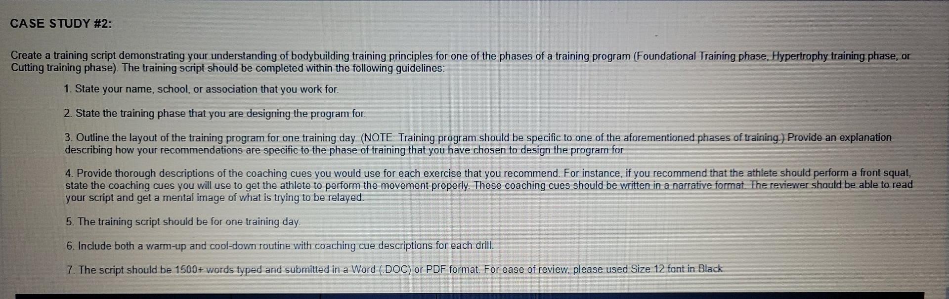 Solved CASE STUDY #2: Create a training script demonstrating | Chegg.com