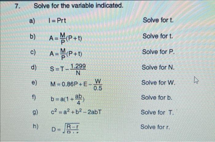 Solved 7. Solve for the variable indicated. = Prt a) b) | Chegg.com