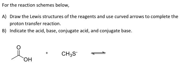 Solved For the reaction schemes below, A) Draw the Lewis | Chegg.com