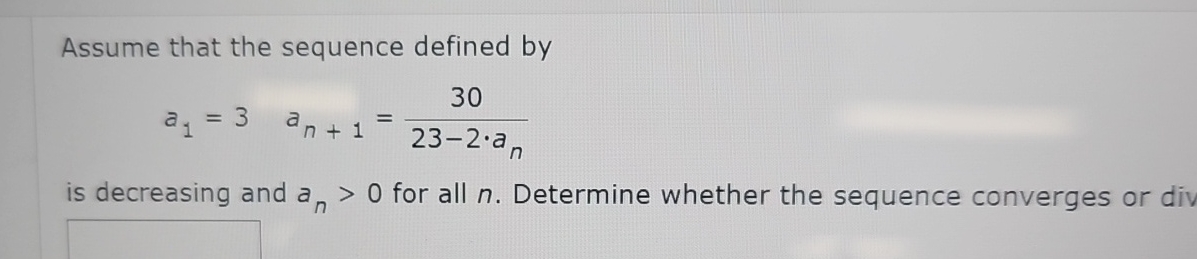 Solved Assume that the sequence defined | Chegg.com
