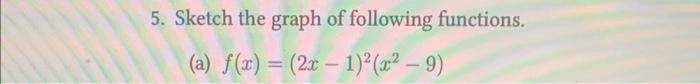 Solved 5. Sketch the graph of following functions. (a) | Chegg.com