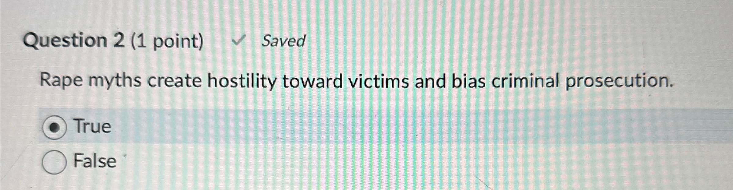 Solved Question 2 (1 ﻿point) ﻿SavedRape myths create | Chegg.com