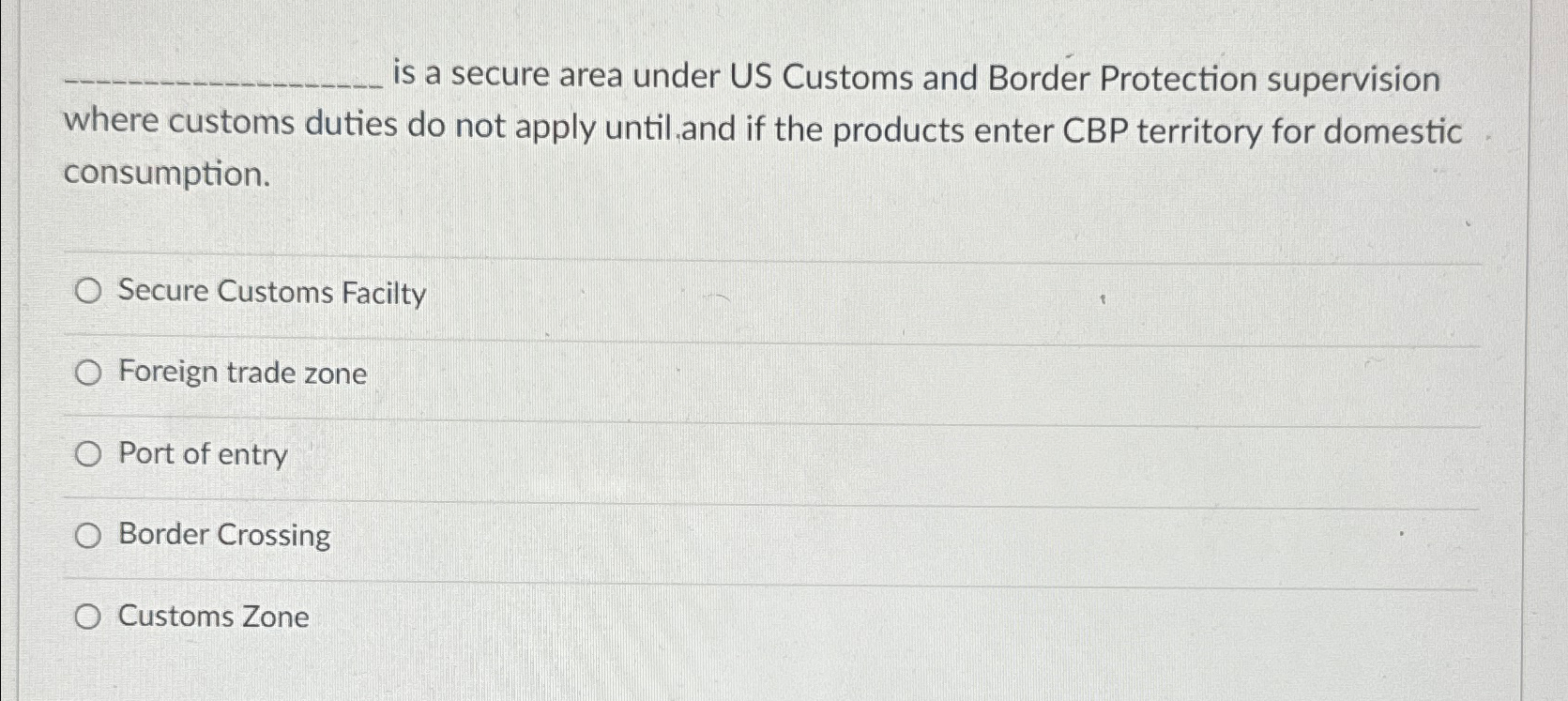 Solved is a secure area under US Customs and Border | Chegg.com