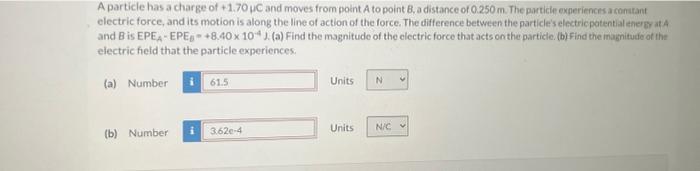 Solved A particle has a charge of +1.70μC and moves from | Chegg.com
