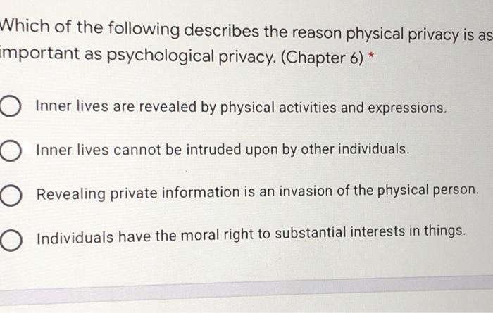 Solved Which of the following describes the reason physical | Chegg.com