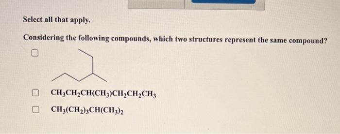Solved Select all that apply. Considering the following | Chegg.com