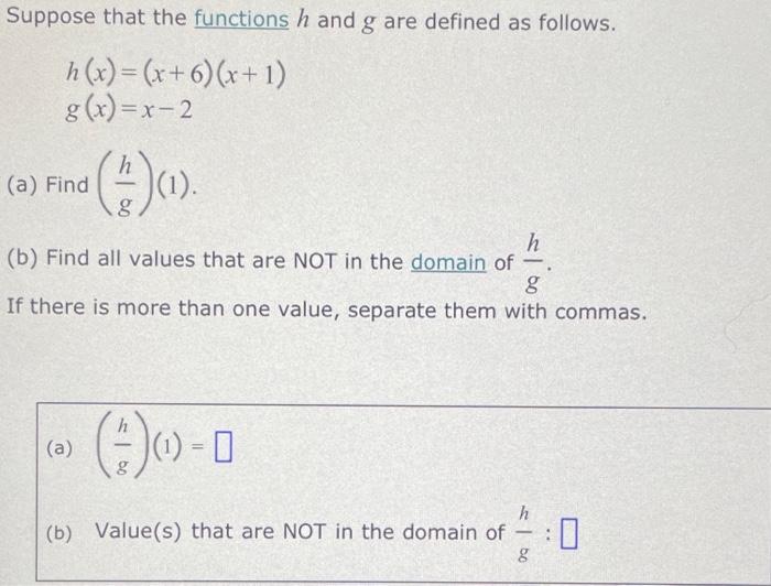 Solved Suppose that the functions h and g are defined as | Chegg.com