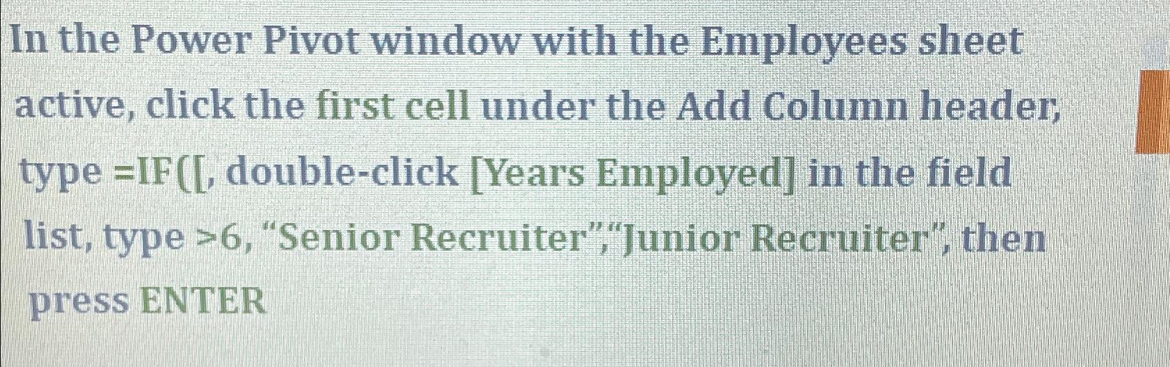 Solved In the Power Pivot window with the Employees sheet | Chegg.com