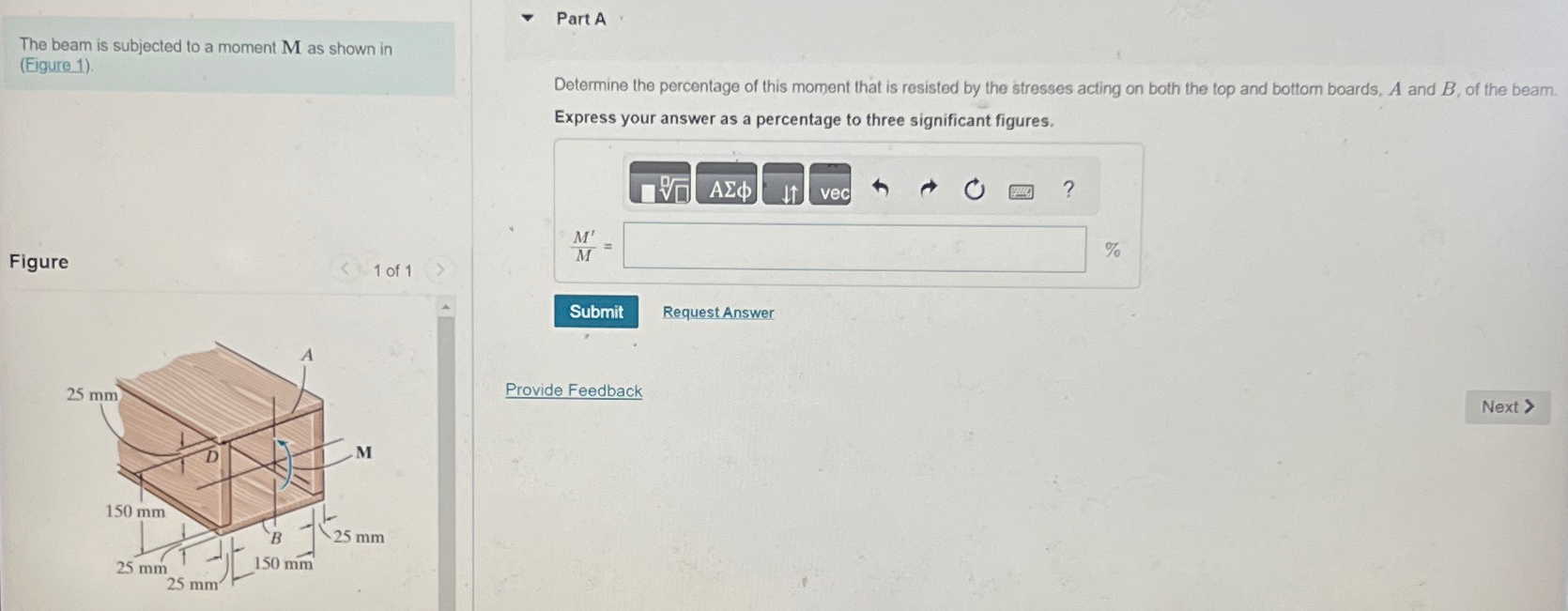 Solved Part AThe beam is subjected to a moment M ﻿as shown | Chegg.com
