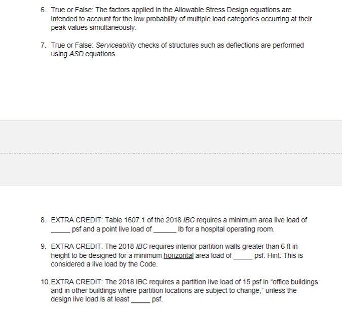Solved 6. ﻿True or False: The factors applied in the | Chegg.com