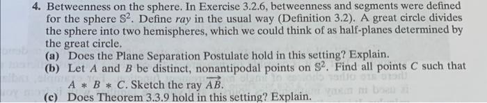 Solved 4. Betweenness on the sphere. In Exercise 3.2 .6 , | Chegg.com