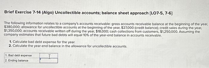 Solved Brief Exercise 7-14 (Algo) Uncollectible accounts; | Chegg.com