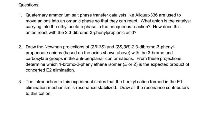 1. Quaternary ammonium salt phase transfer catalysts | Chegg.com