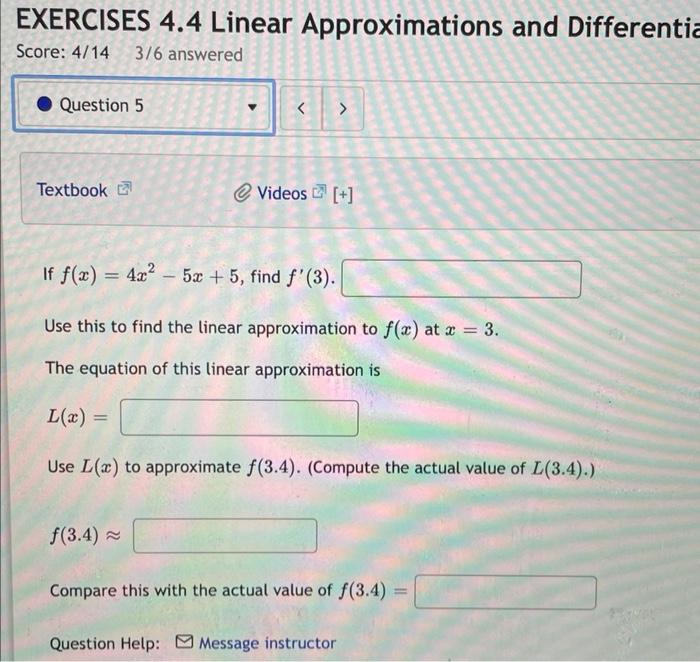 Solved EXERCISES 4.4 Linear Approximations and Differentic | Chegg.com