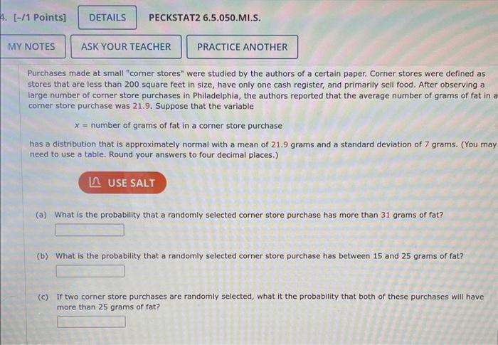 Solved Purchases made at small "comer stores" were studied | Chegg.com