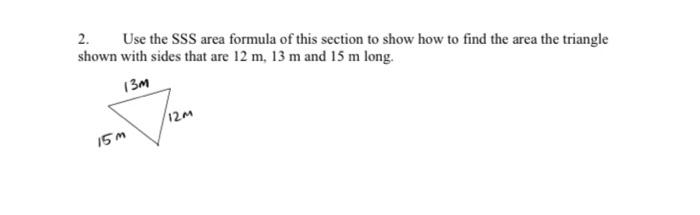 Solved 2. Use the SSS area formula of this section to show | Chegg.com