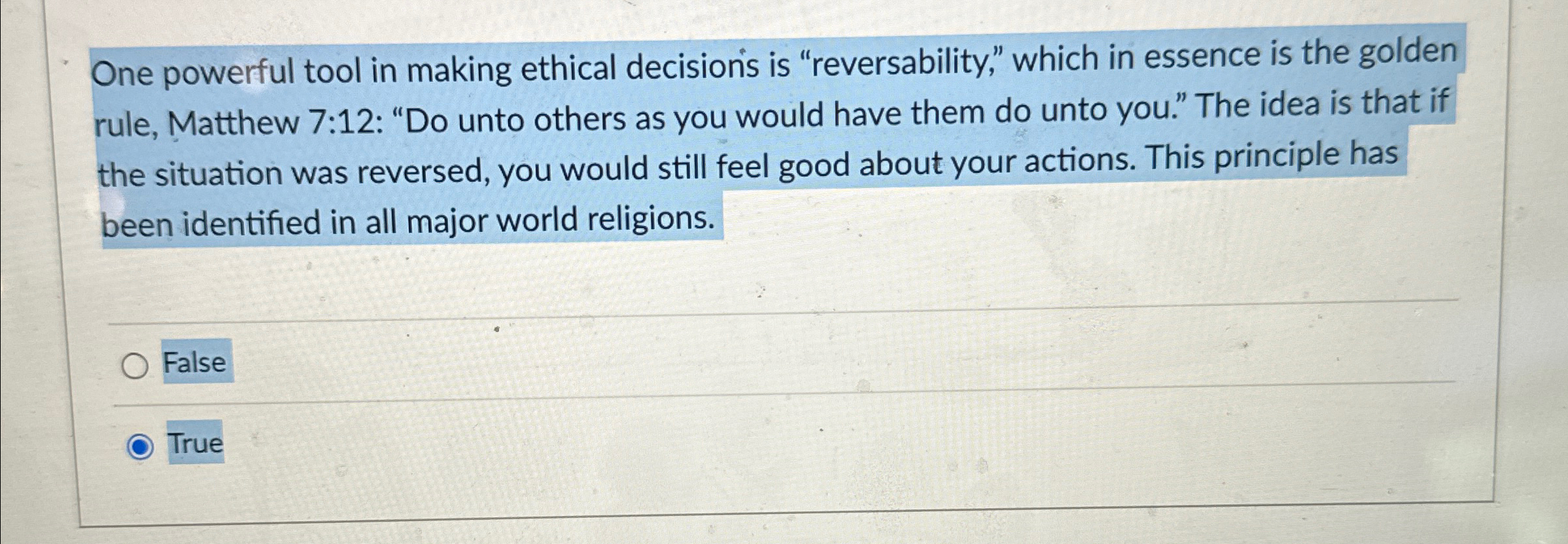 Solved One powerful tool in making ethical decisions is | Chegg.com
