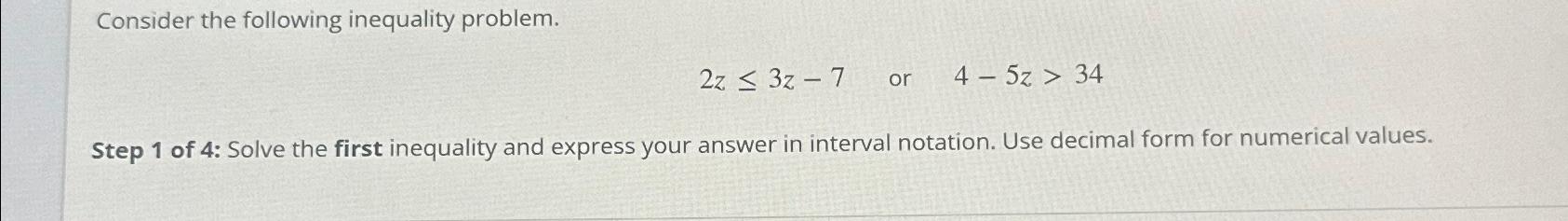 Solved Consider the following inequality | Chegg.com