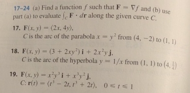 Solved by an EXPERT 17-24 (a) ﻿Find a function f ﻿such that F=gradf and | Chegg.com