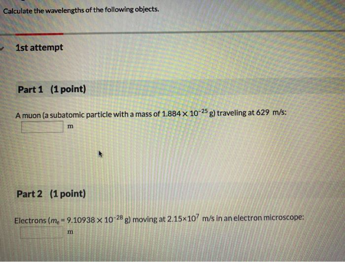 Solved Calculate the wavelengths of the following objects. | Chegg.com