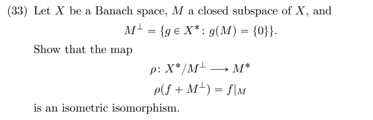Solved (33) ﻿Let x ﻿be a Banach space, M ﻿a closed subspace | Chegg.com