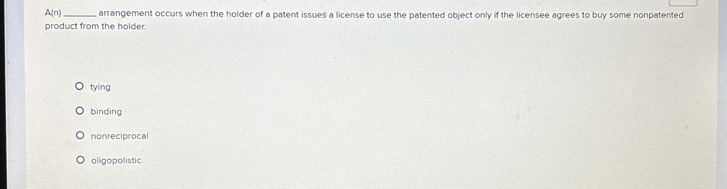 Solved A(n)arrangement occurs when the holder of a patent | Chegg.com