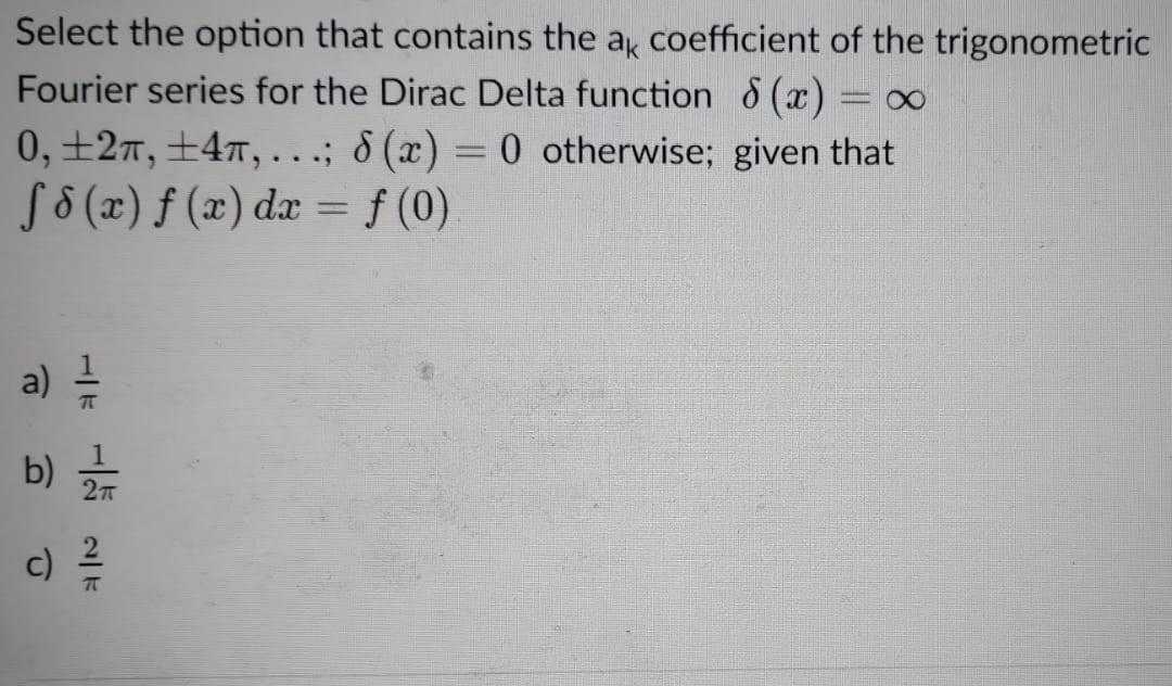 Solved What's the AK coefficient of the trigonometric | Chegg.com