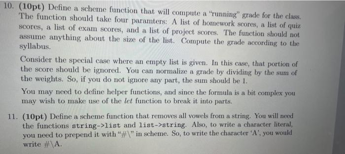 Solved 10. (10pt) Define a scheme function that will compute | Chegg.com