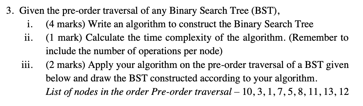 Solved Given the pre-order traversal of any Binary Search | Chegg.com