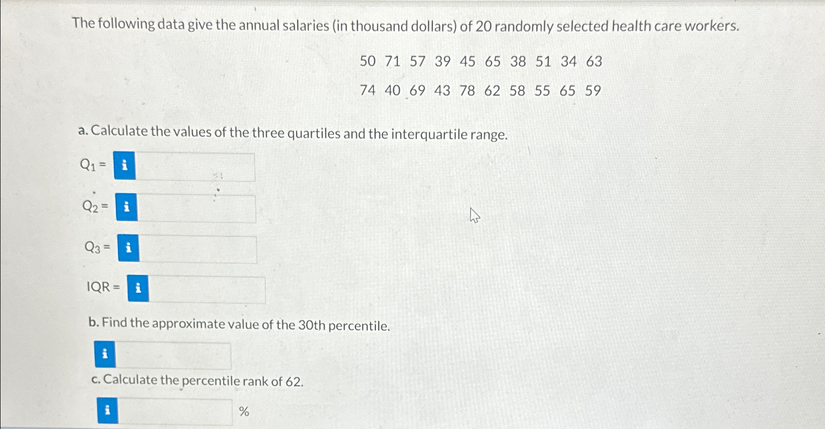 Solved The following data give the annual salaries (in | Chegg.com