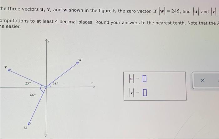 Solved Suppose that the sum of the three vectors, and w | Chegg.com