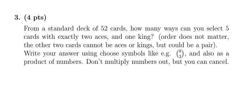 Solved 3. (4 ﻿pts)From a standard deck of 52 ﻿cards, how | Chegg.com