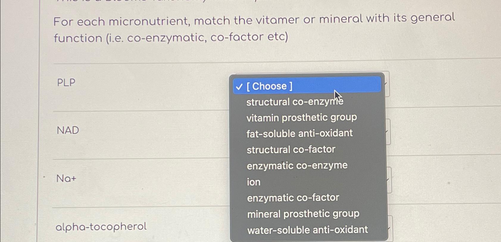 Solved For each micronutrient, match the vitamer or mineral | Chegg.com