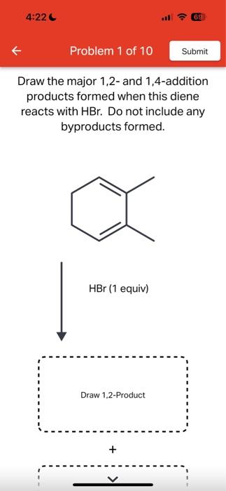 Solved Draw the major 1,2- and 1,4-addition products formed | Chegg.com