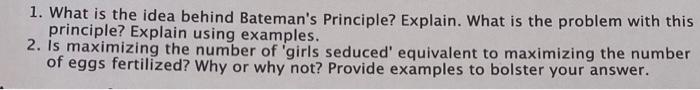 Solved 1. What is the idea behind Bateman's Principle? | Chegg.com