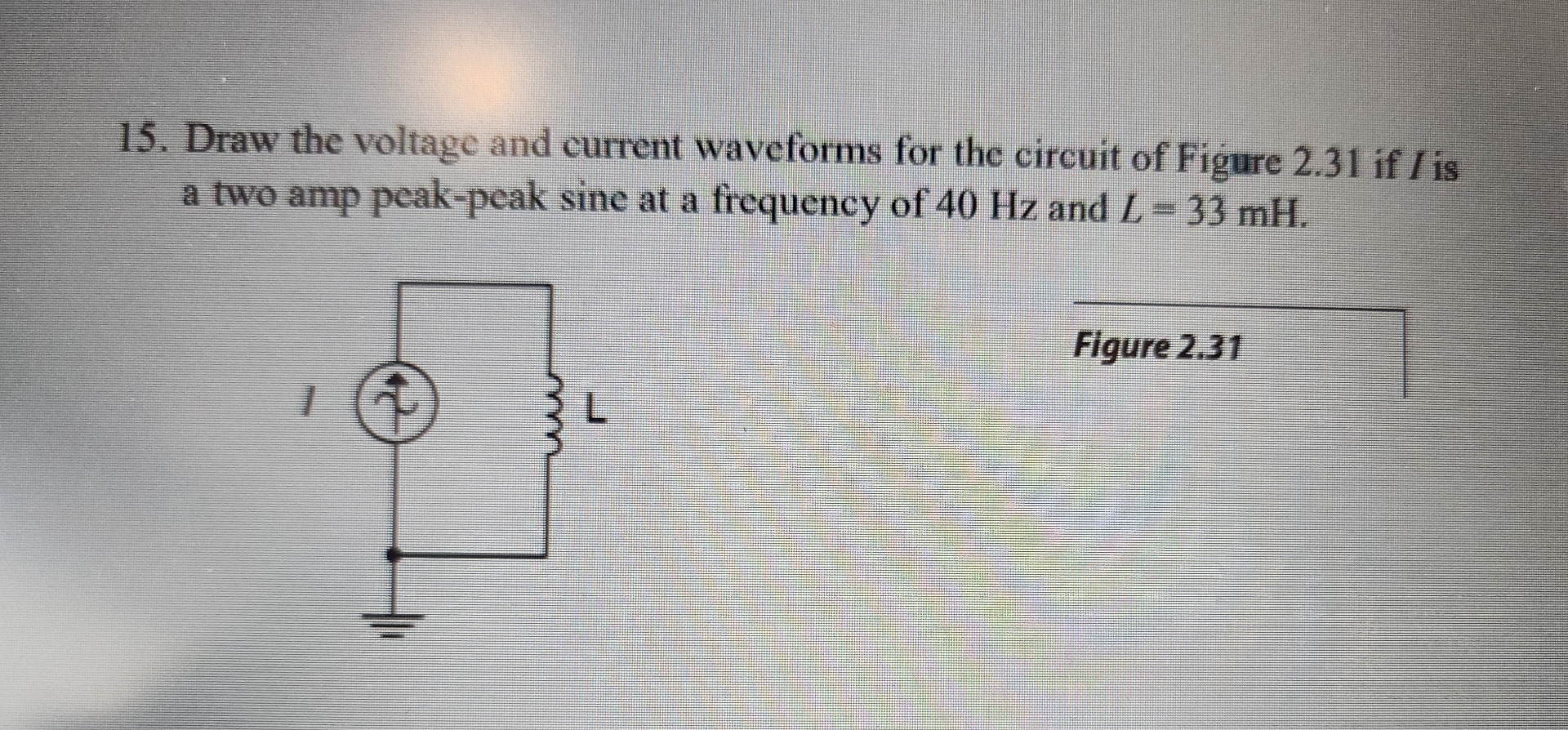 Solved Draw the voltage and current waveforms for the | Chegg.com